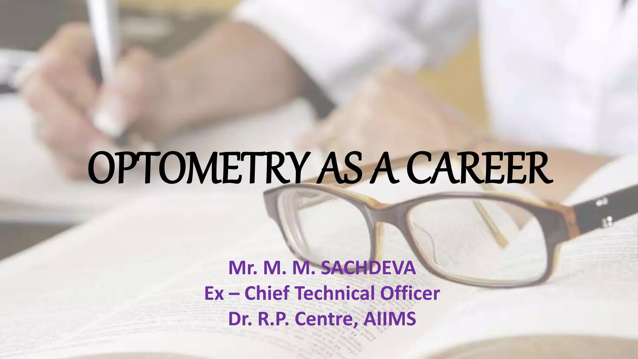 Optometry | PPTX