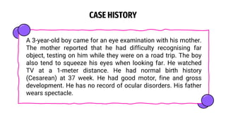OPTOMETRY CASE ANALYSIS (PEDIATRIC PATIENT) | PDF