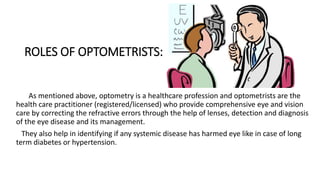 Optometry & optometrists | PPTX