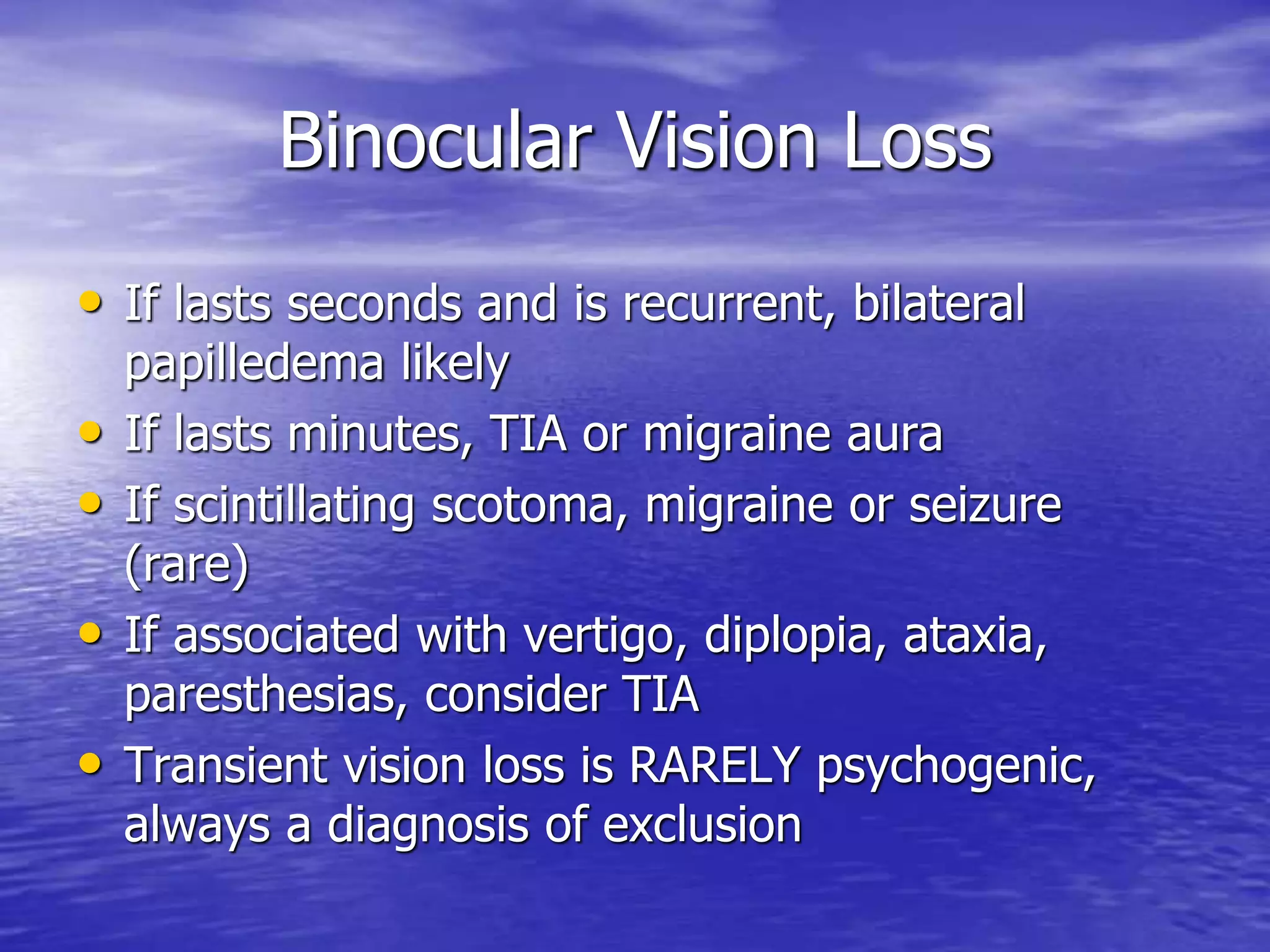 Transient visual loss localization and visual field interpretation | PPT
