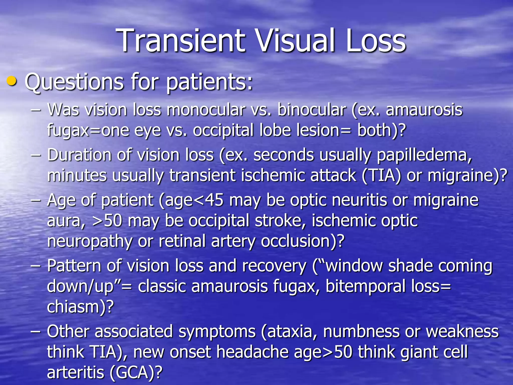 Transient visual loss localization and visual field interpretation | PPT