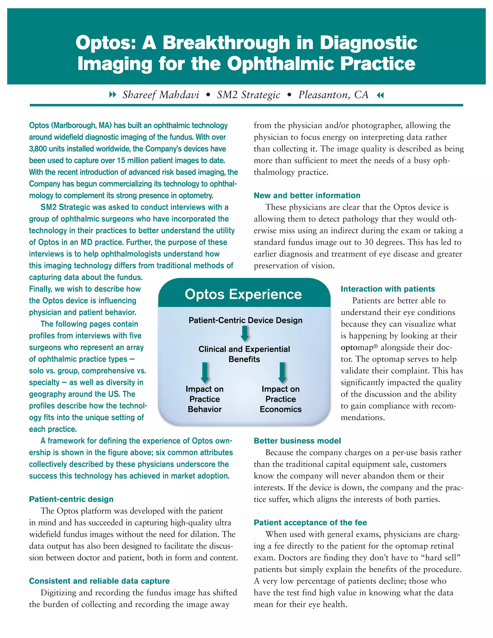 Optos a breakthrough in diagnostic imaging for the ophthalmic practice ...