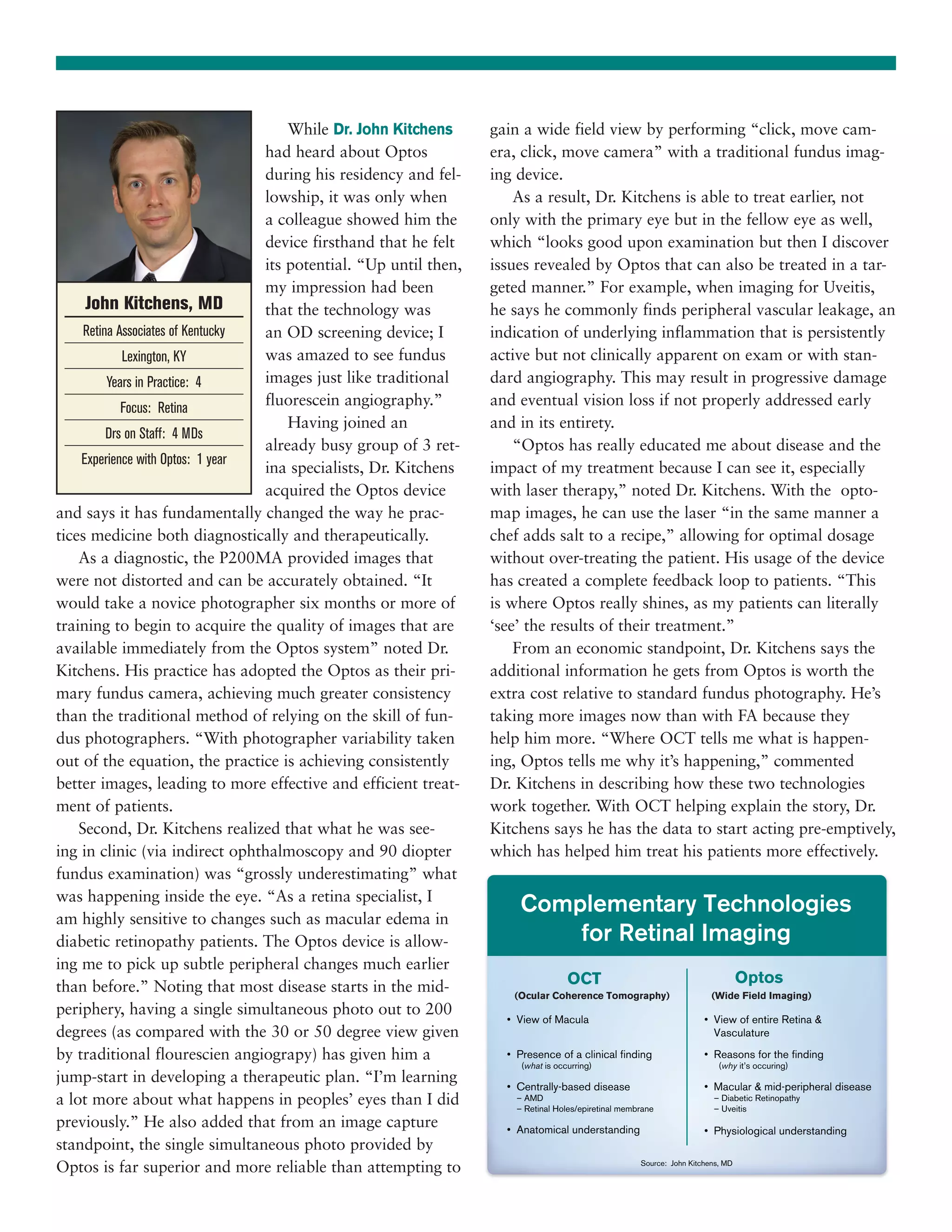 Optos a breakthrough in diagnostic imaging for the ophthalmic practice ...