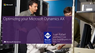 Optimizing MS Dynamics AX 2012 R3 | PPTX | Databases | Computer Software and Applications
