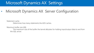 Optimizing MS Dynamics AX 2012 R3 | PPTX | Databases | Computer Software and Applications