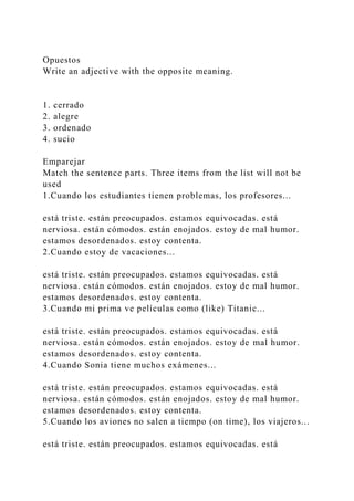 Opuestos Write an adjective with the opposite meaning.1. cer.docx