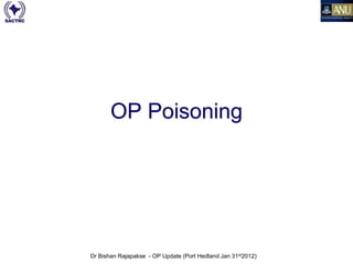 Organophosphate Poisoning Treatment - port headland doctor teaching (31 ...