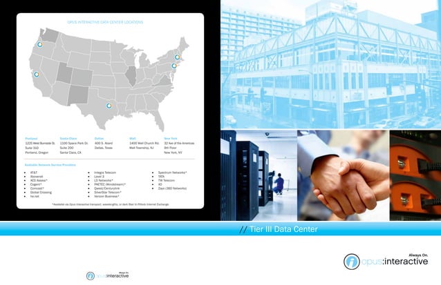 Opus Interactive Data Center Locations -| Opus Interactive | PDF