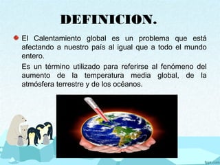 El calentamiento global. | PPT