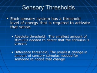 Physiology of Special Senses and Perception | PPT