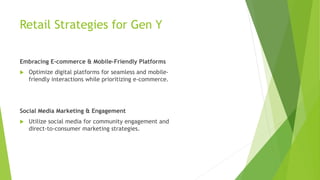 Tailoring-Retail-Strategies-for-Gen-X-and-Gen-Y | PPT