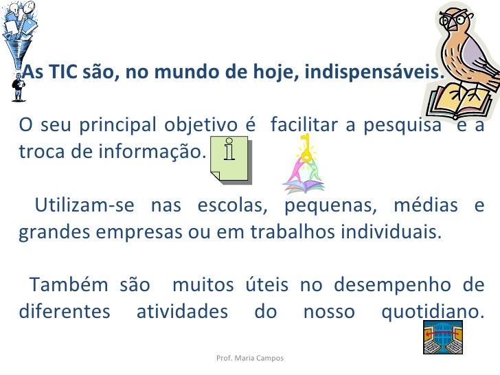 O que é e para que serve as tic