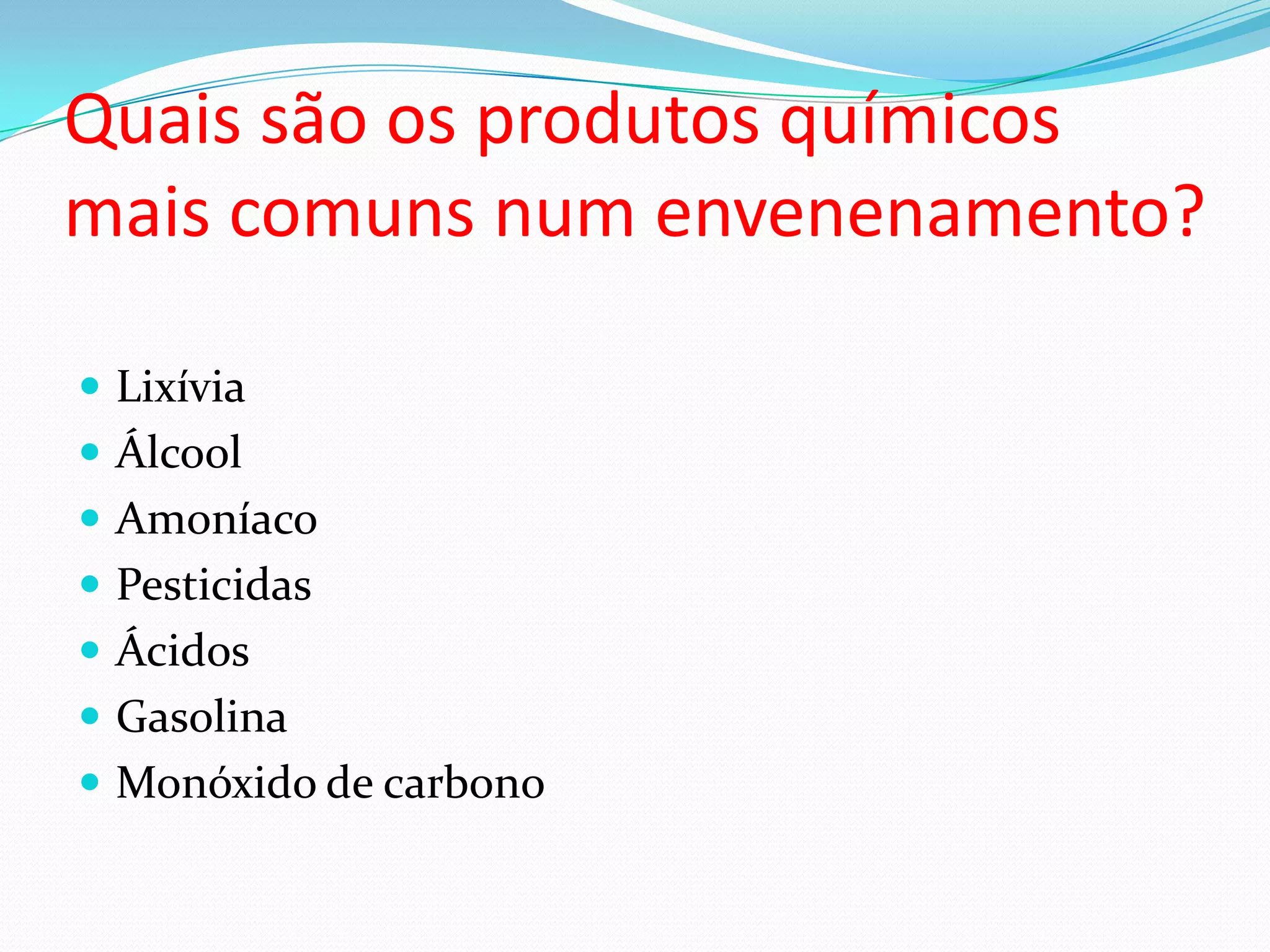 O que fazer em caso de envenenamento | PPTX