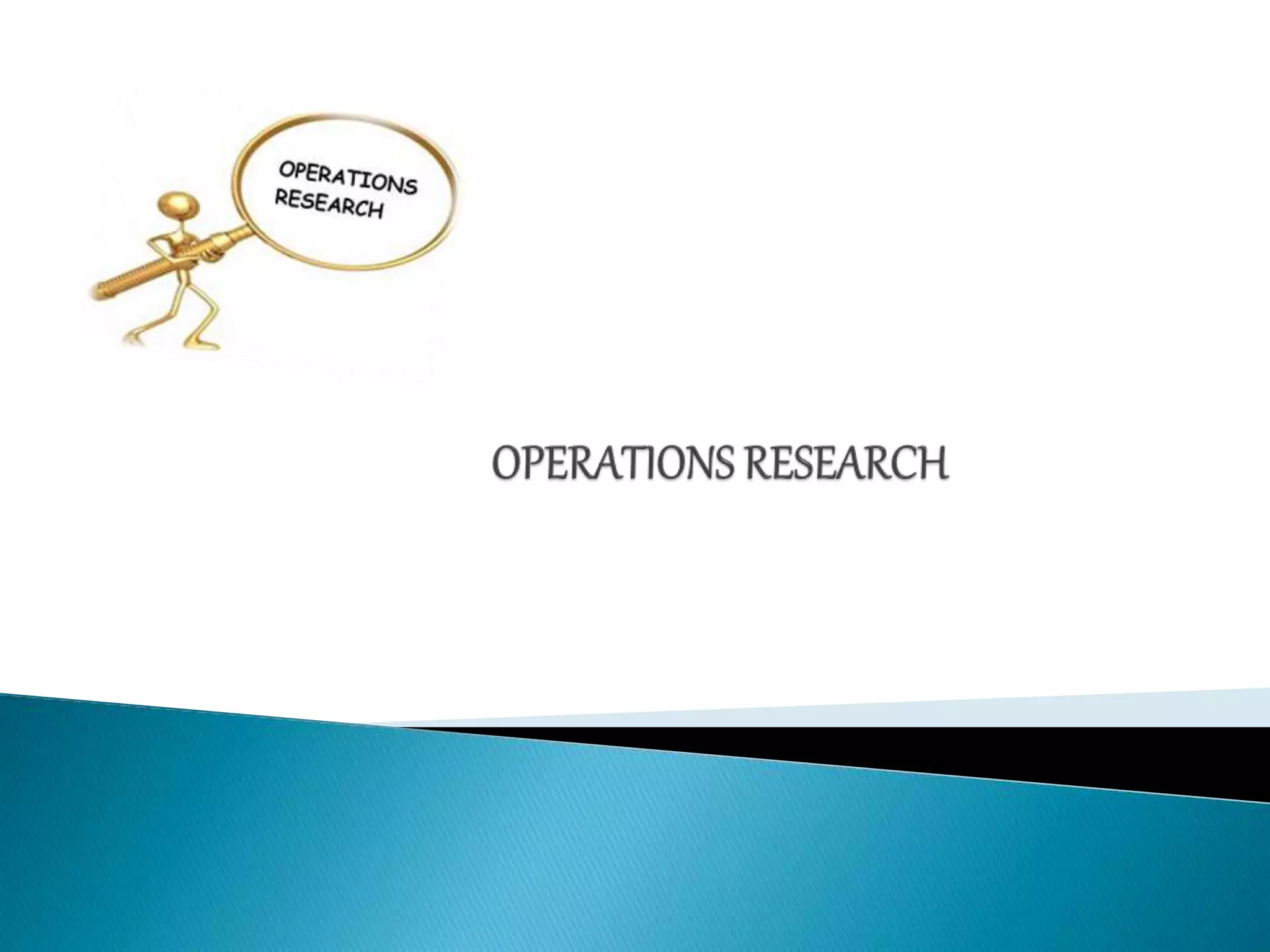 Operations Research | PPT | Free Download