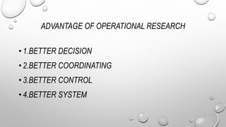 OPERATIONAL RESERACH | PPTX | Business | Business and Finance