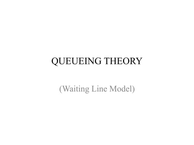 Operations research : Inventory/Production Managemet and Queueing Theory | PPT