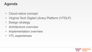 A Multi-Tenancy Cloud-Native Digital Library Platform | PPT