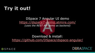 On the Road to DSpace 7: Angular UI + REST | PPT