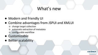 Or2019 DSpace 7 Enhanced submission & workflow | PPTX