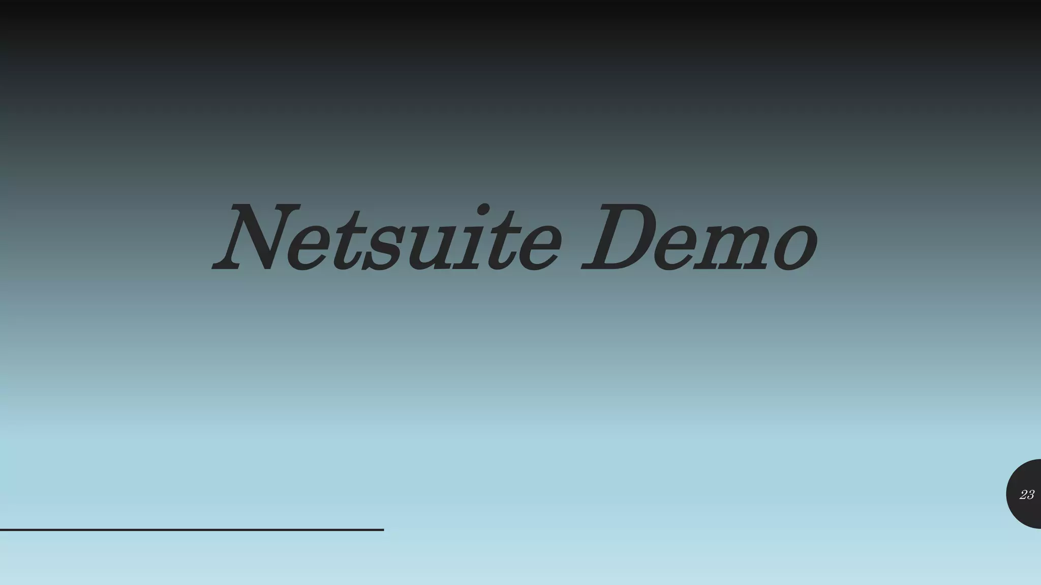 Oracle NetSuite Cloud Enterprise Resource Planning System | PPTX