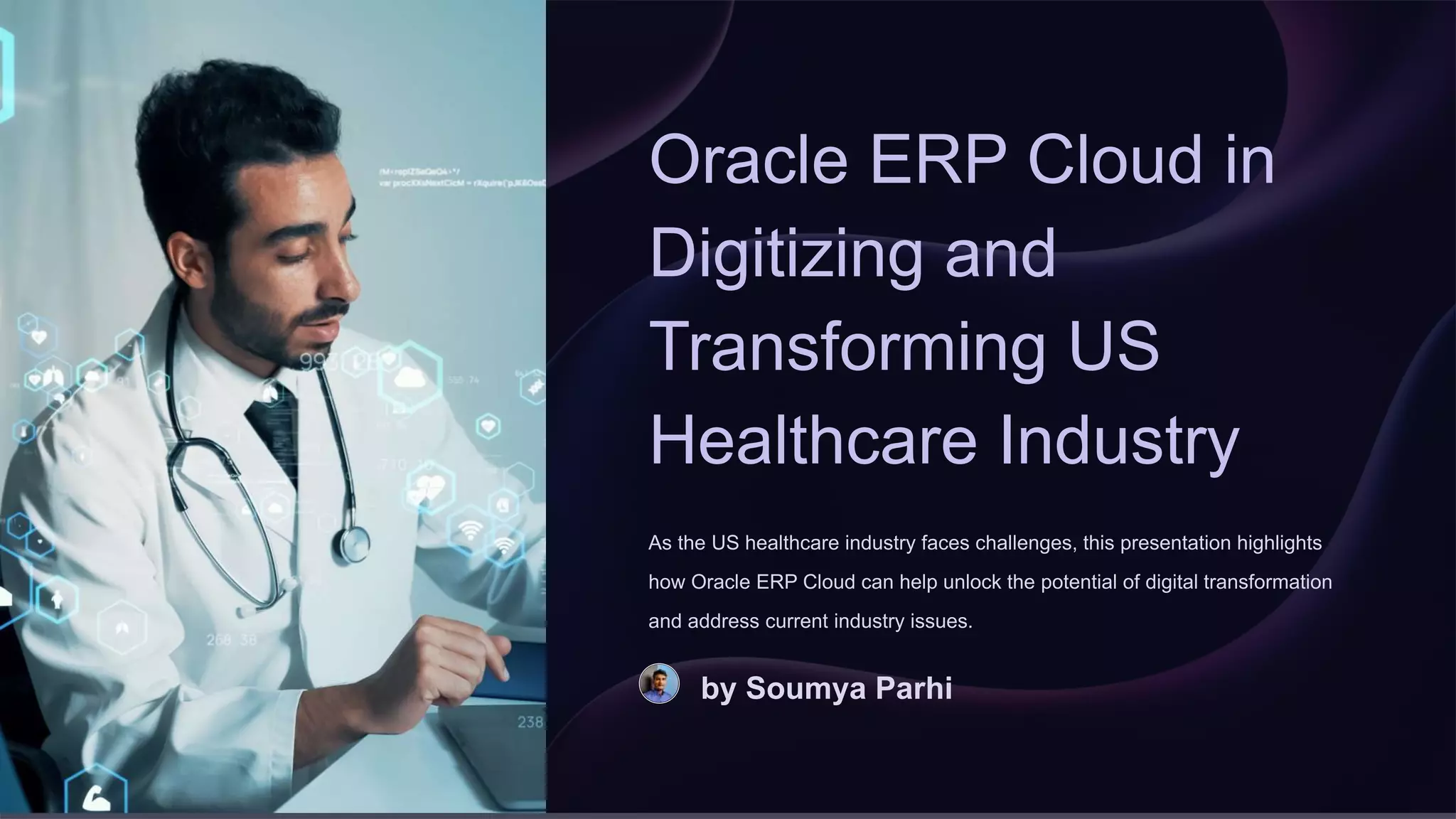 Oracle-ERP-Cloud-in-Digitizing-and-Transforming-US-Healthcare-Industry.pptx