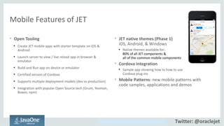 Oracle JET, with JET Mobile Content | PPT