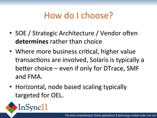 Oracle Systems _ Solaris and Oracle Enterprise Linux Oracle’s two OS ...
