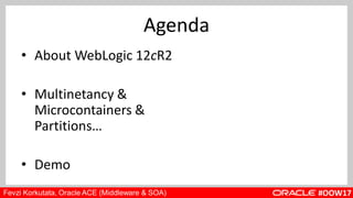 Oracle WebLogic Multitenancy, Partitions and Resource Sharing... How it works? | PDF