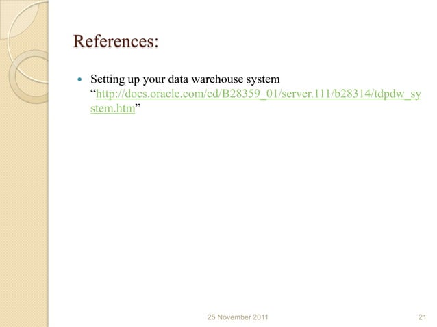 Oracle 11g data warehouse introdution | PPT