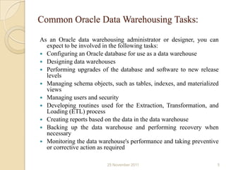 Oracle 11g data warehouse introdution | PPT
