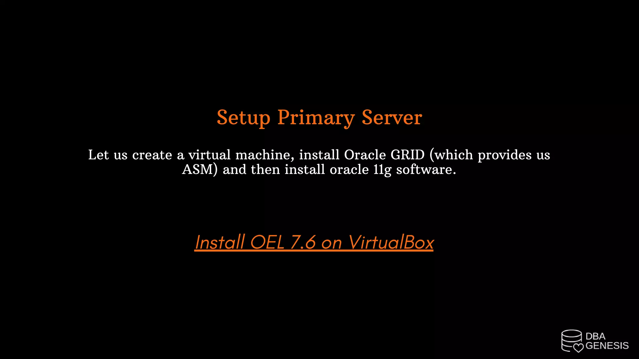 Oracle 11g Installation With ASM and Data Guard Setup | PPT