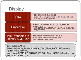 Oracle11g sql plan management | PPTX