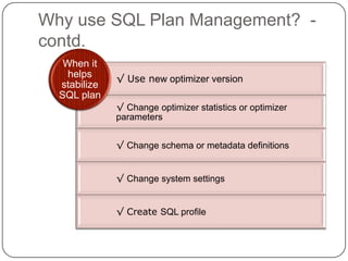 Oracle11g sql plan management | PPTX