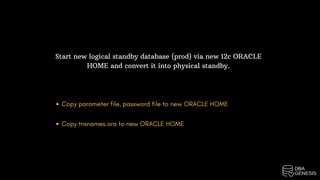 Oracle 11g to 12c Rolling Upgrade | PPT