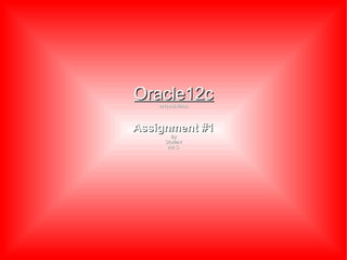 Oracle12c install | PPT