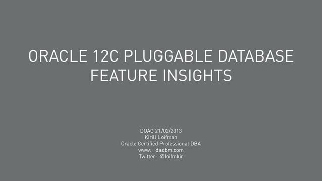 Oracle 12c PDB insights | PPT