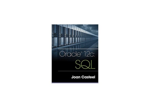 ~[ebook Download]~ Oracle 12c Sql 3rd Edition Full Pages