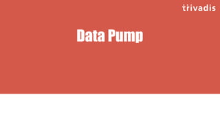 Oracle 21c: New Features and Enhancements of Data Pump & TTS | PDF