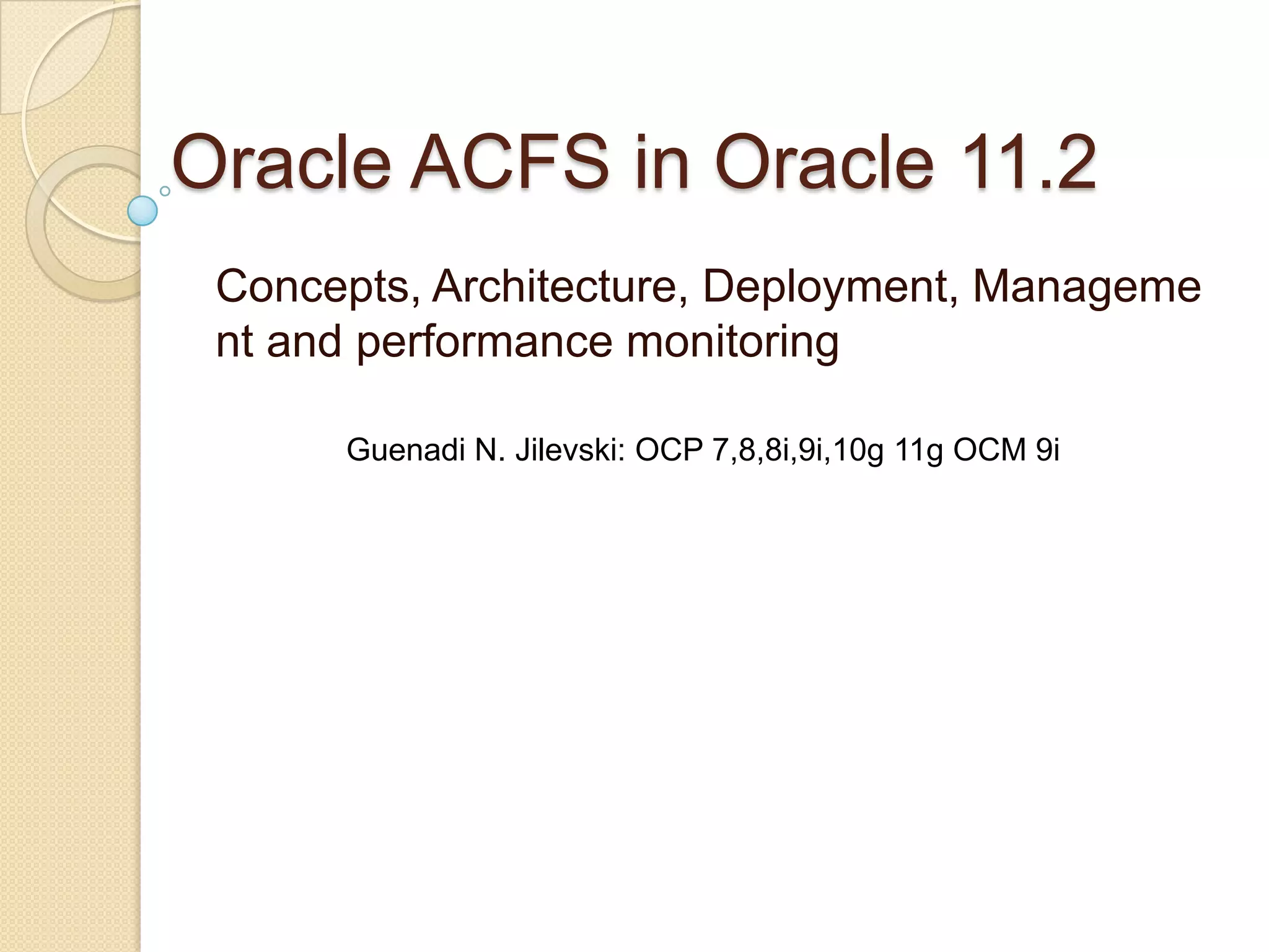 Oracle Acfs In Oracle 11 Ppt