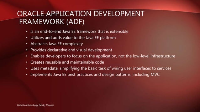 Oracle ِApplication Development Framework (ADF) | PPT Oracle ِApplication Development Framework (ADF) | PPT