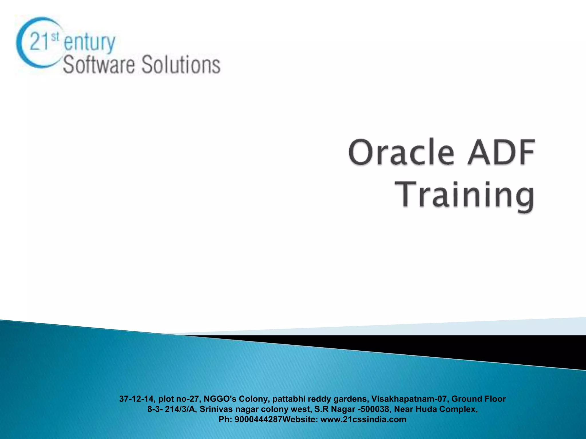 Oracle Adf Training Oracle Adf Developer Training Ppt