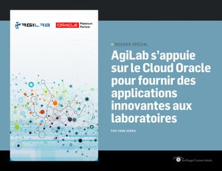 AgiLab is using Oracle Cloud to supply innovative applications to laboratories | PPT