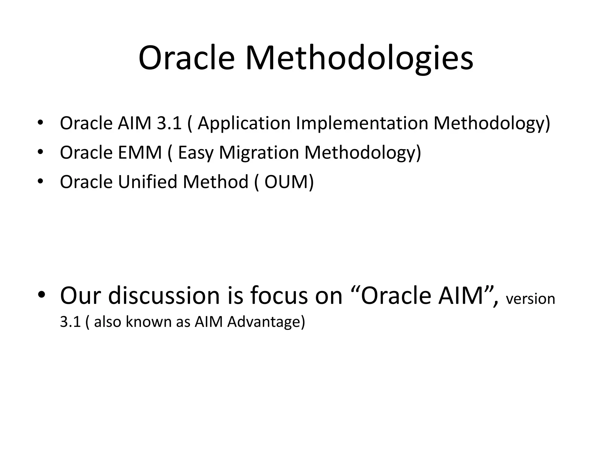 Oracle Aim Methodology | PPTX