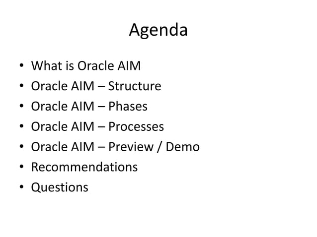 Oracle Aim Methodology | PPTX | Computer Software and Applications | Computing