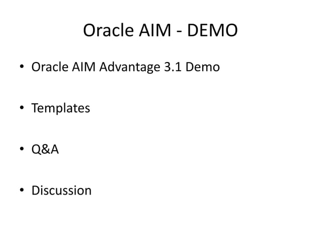 Oracle Aim Methodology | PPTX | Computer Software and Applications | Computing
