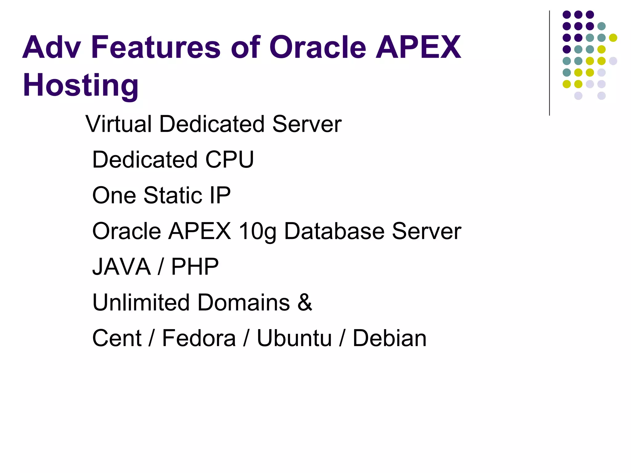 Oracle apex hosting | PPT | Web Hosting | Internet