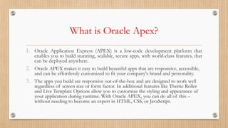 Oracle apex presentration | PDF