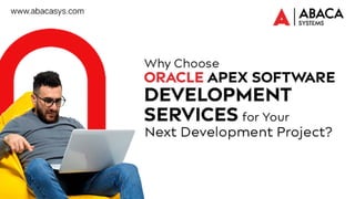 Oracle APEX Software Development Services | PPT