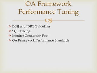 Oracle application framework (oaf) online training | PPTX