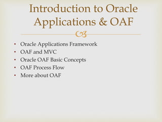 Oracle application framework (oaf) online training | PPTX